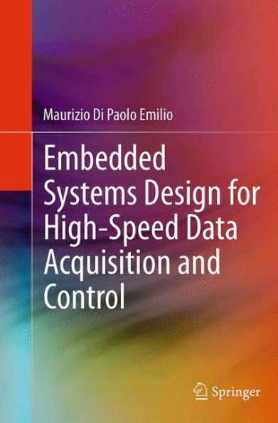 Embedded Systems Design for High-Speed Data Acquisition and Control by ...