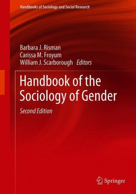 Handbook of the Sociology of Gender by Barbara J. Risman, Hardcover ...