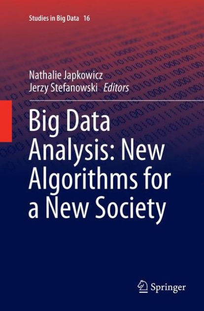 Big Data Analysis: New Algorithms for a New Society by Nathalie ...
