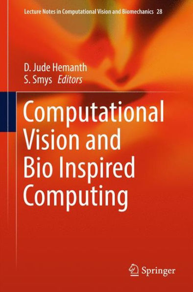 Computational Vision and Bio Inspired Computing by D. Jude Hemanth | 9783319891002 | Paperback ...