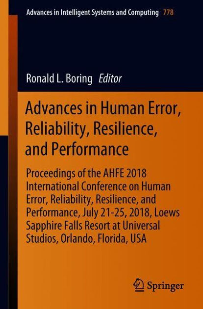 Advances in Human Error, Reliability, Resilience, and Performance ...