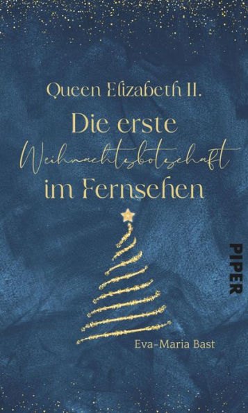 Queen Elizabeth II. - Die erste Weihnachtsbotschaft im Fernsehen: Eine ...