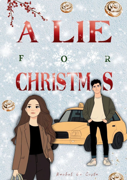 A Lie for Christmas by Rachel Da Costa, Paperback | Barnes & Noble®