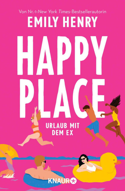 Happy Place: Urlaub mit dem Ex by Emily Henry | eBook | Barnes & Noble®