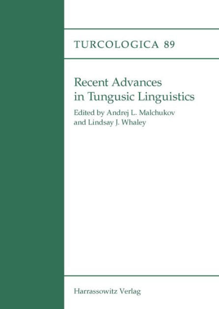 Recent Advances in Tungusic Linguistics by Andrej L Malchukov ...