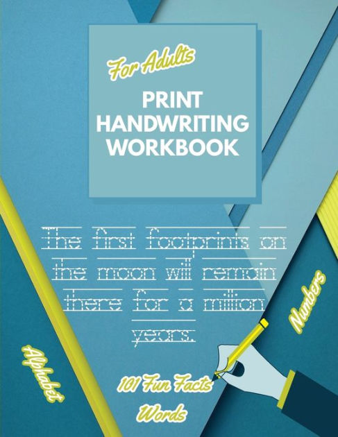 Print Handwriting Workbook for Adults: Improve your printing ...