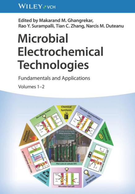 Microbial Electrochemical Technologies, 2 Volumes: Fundamentals and ...