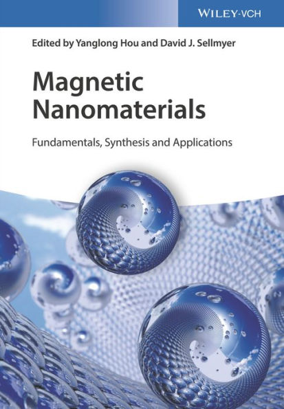 Magnetic Nanomaterials: Fundamentals, Synthesis and Applications by ...