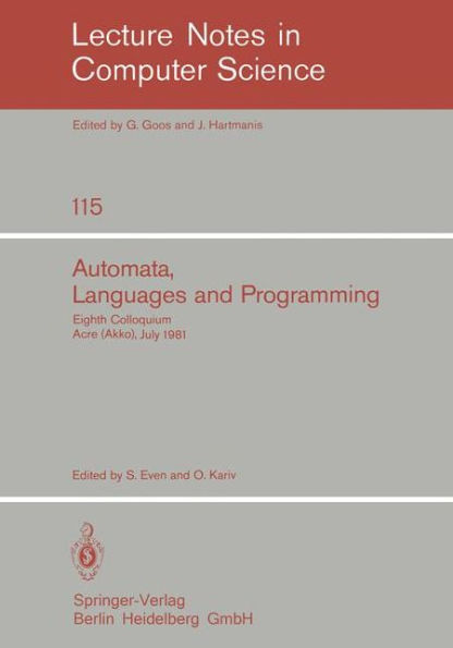 Automata, Languages and Programming: Eighth Colloquium, Acre (Akko ...