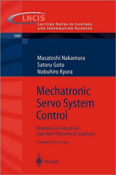 Mechatronic Servo System Control: Problems in Industries and their ...