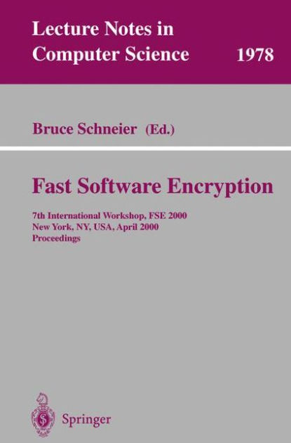 Fast Software Encryption: 7th International Workshop, FSE 2000, New ...