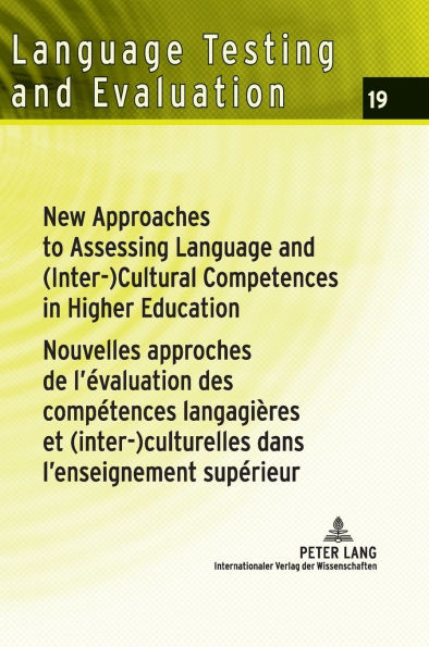 New Approaches to Assessing Language and (Inter-)Cultural Competences in Higher Education ...