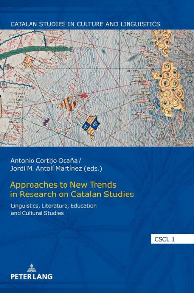 Approaches to New Trends in Research on Catalan Studies: Linguistics ...
