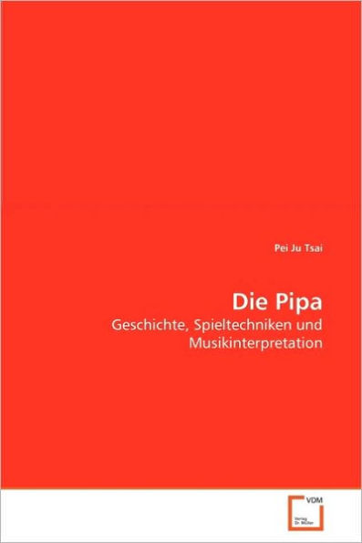 Die Pipa by Pei Ju Tsai, Paperback | Barnes & Noble®