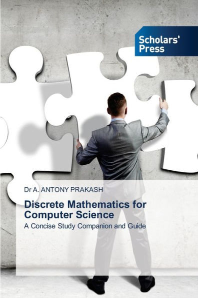 Discrete Mathematics for Computer Science by A Antony Prakash ...