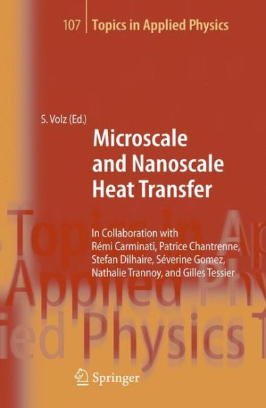 Microscale and Nanoscale Heat Transfer by Sebastian Volz, Paperback | Barnes & Noble®