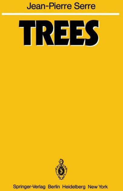 Trees by Jean-Pierre Serre, Paperback | Barnes & Noble®