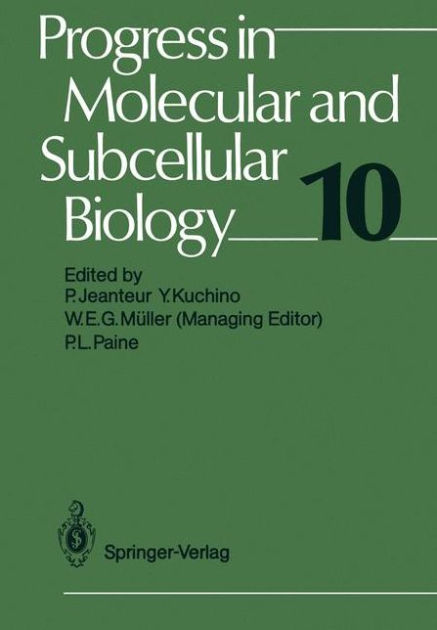 Progress in Molecular and Subcellular Biology by Paul Agutter ...
