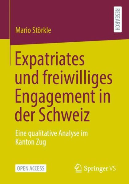 Expatriates und freiwilliges Engagement in der Schweiz: Eine ...