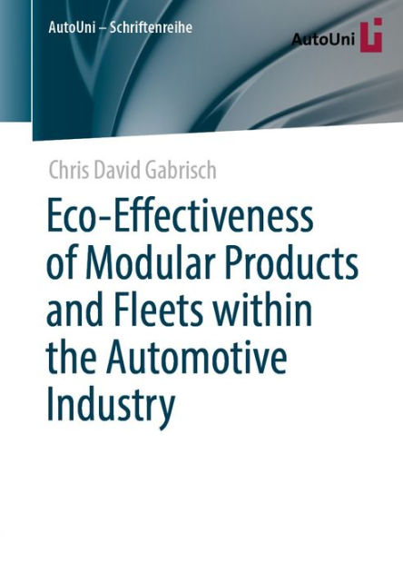 Eco-Effectiveness of Modular Products and Fleets within the Automotive ...