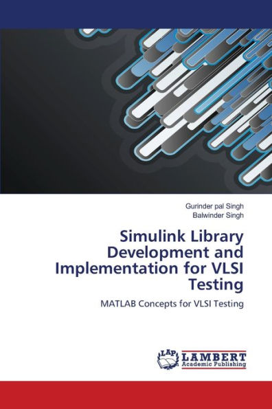 Barnes And Noble Simulink Library Development And Implementation For Vlsi Testing Mall Of America®