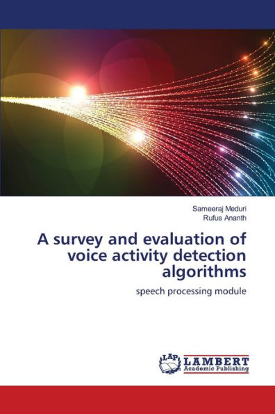 Barnes And Noble A Survey And Evaluation Of Voice Activity Detection