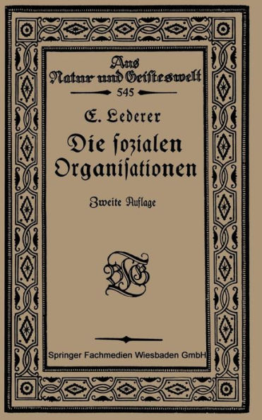 Die Sozialen Organisationen by Emil Lederer, Paperback | Barnes & Noble®