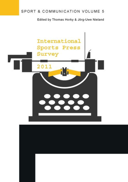 International Sports Press Survey 2011 by Thomas Horky, Paperback ...