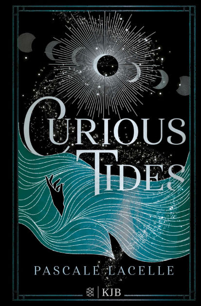 Curious Tides (Die Gezeiten-Dilogie, Band 1) by Pascale Lacelle | eBook ...