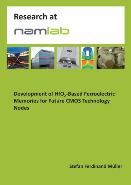 Development of HfO2-Based Ferroelectric Memories for Future CMOS ...