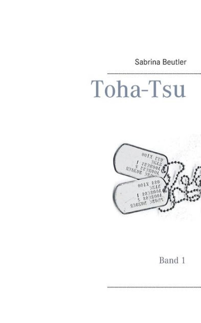 Toha-Tsu: Band 1 by Sabrina Beutler, Paperback | Barnes & Noble®