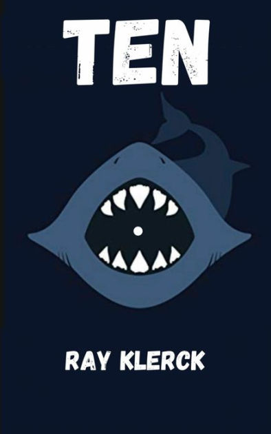 Ten by Ray Klerck | eBook | Barnes & Noble®