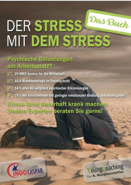 Der Stress mit dem Stress: Das Buch zum Seminar by Ingo Caspar, Rainer ...