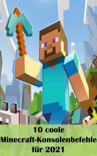 Der ultimative Leitfaden für Minecraft-Befehle und Cheats [Aktualisiert ...