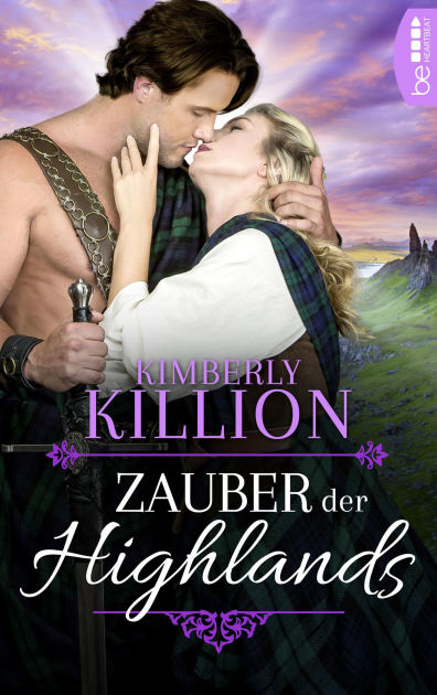 Zauber der Highlands by Kimberly Killion | eBook | Barnes & Noble®