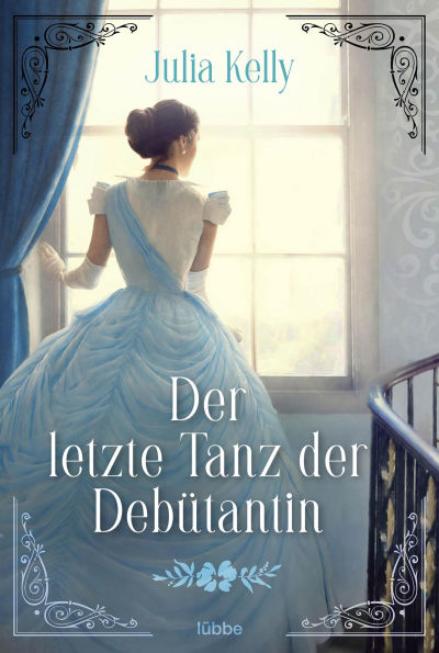 Der letzte Tanz der Debütantin: Roman by Julia Kelly | eBook | Barnes ...