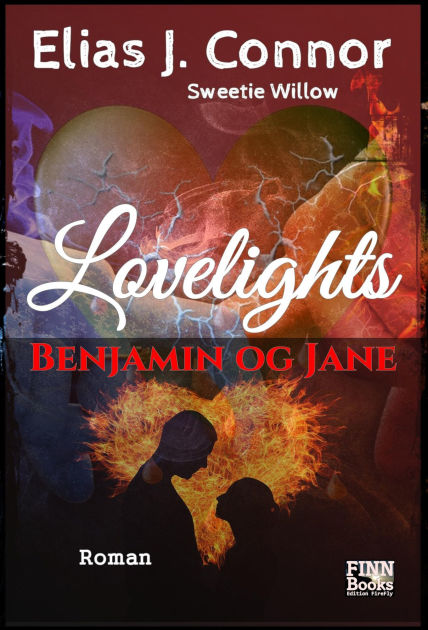 Lovelights - Benjamin og Jane by Elias J. Connor, Sweetie Willow ...