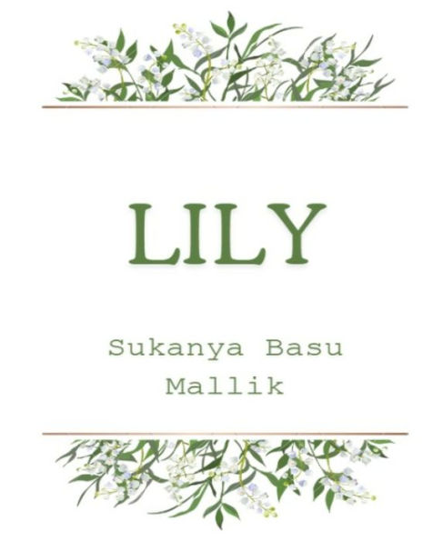 Lily by Sukanya Basu Mallik | eBook | Barnes & Noble®