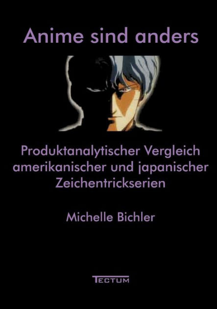 Anime sind anders by Michelle Bichler, Paperback | Barnes & Noble®