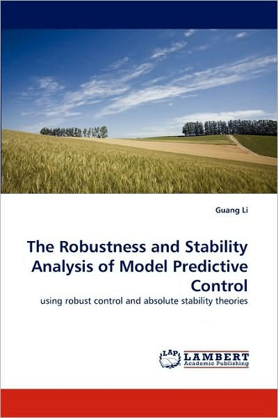 The Robustness and Stability Analysis of Model Predictive Control by ...