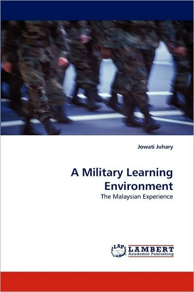 A Military Learning Environment by Jowati Juhary, Paperback | Barnes ...
