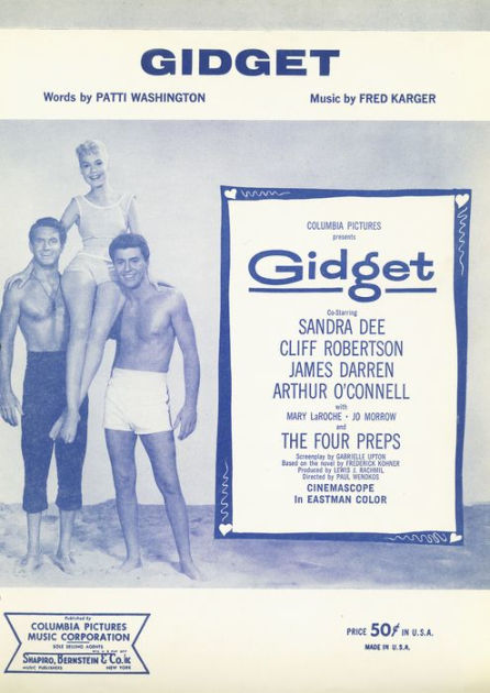 Gidget: as performed by James Darren, Single Songbook by Fred Karger ...