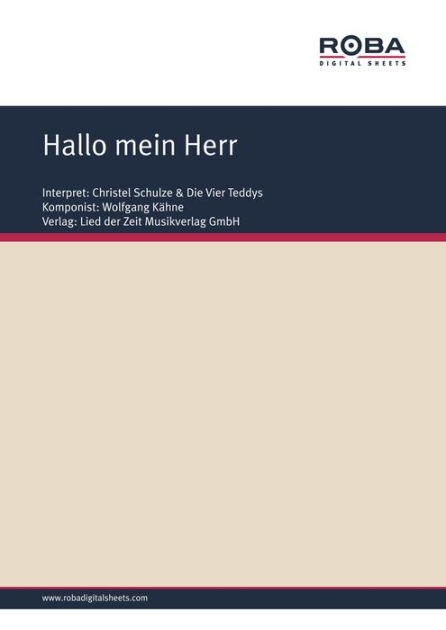 Hallo mein Herr: as performed by Christel Schulze, Single Songbook by ...