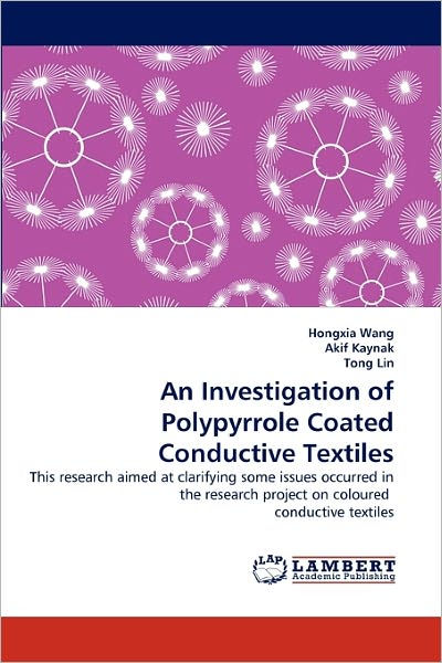 An Investigation of Polypyrrole Coated Conductive Textiles by Hongxia ...