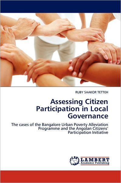 Assessing Citizen Participation in Local Governance by RUBY SAAKOR ...