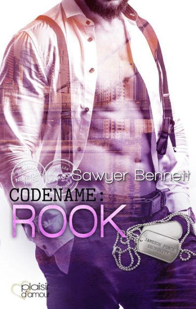 Codename: Rook: Jameson Force Security Group Band 6 by Sawyer Bennett ...