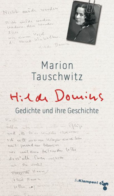Hilde Domins Gedichte und ihre Geschichte by Marion Tauschwitz | eBook ...