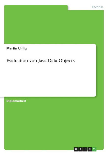 Evaluation von Java Data Objects by Martin Uhlig, Paperback | Barnes ...