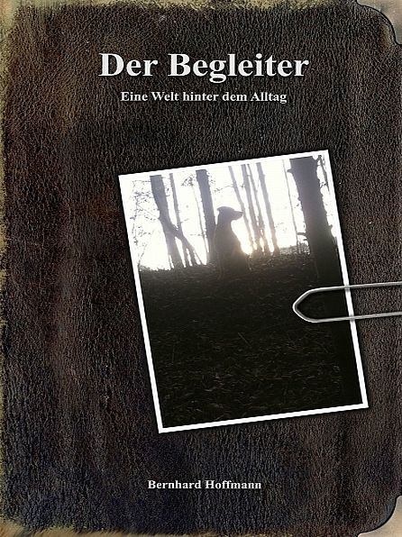 Der Begleiter by Bernhard Hoffmann | eBook | Barnes & Noble®