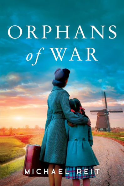 Orphans of War by Michael Reit, Paperback | Barnes & Noble®